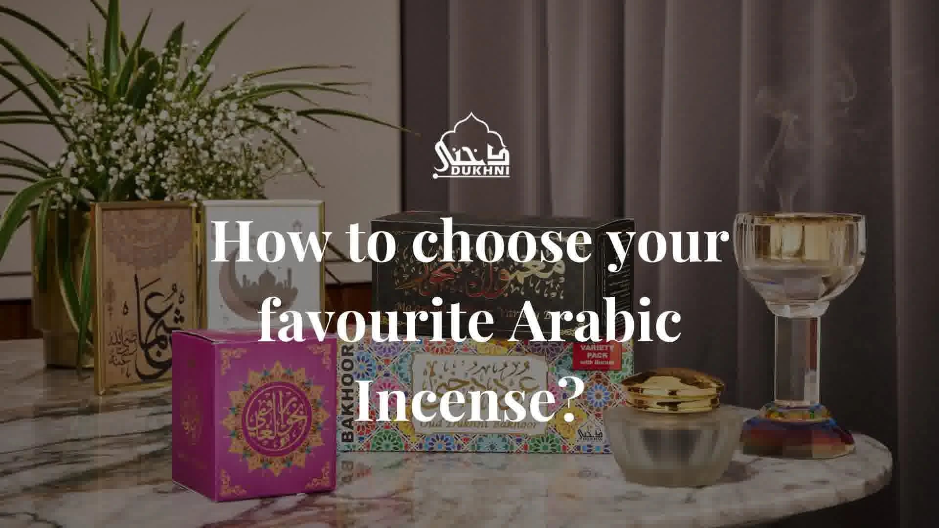 How to choose your favourite Arabic Incense? – Dukhni - Islamic Scents ...